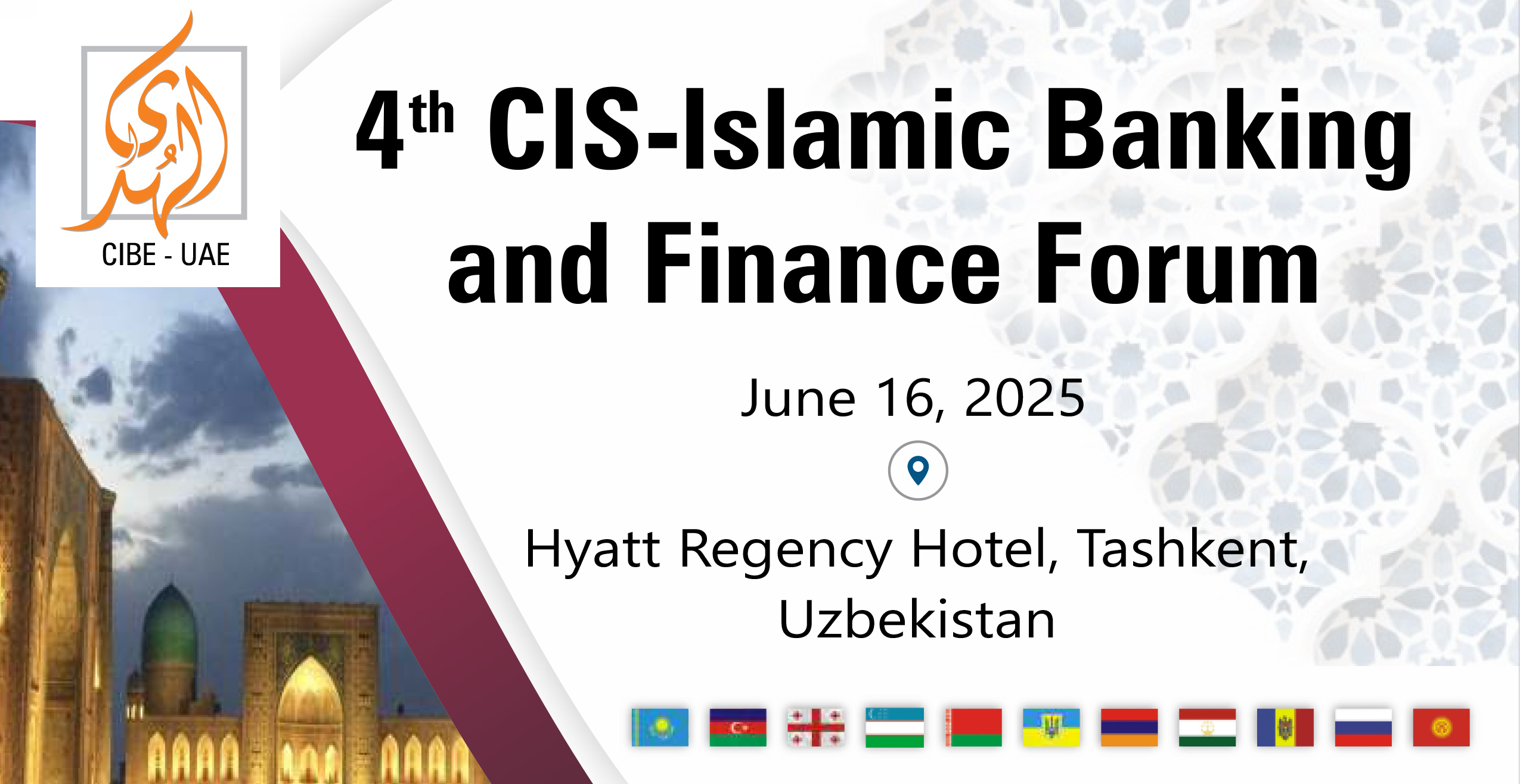 4th CIS - Islamic Banking and Finance Forum - June 16, 2025 at Tashkent, Uzbekistan