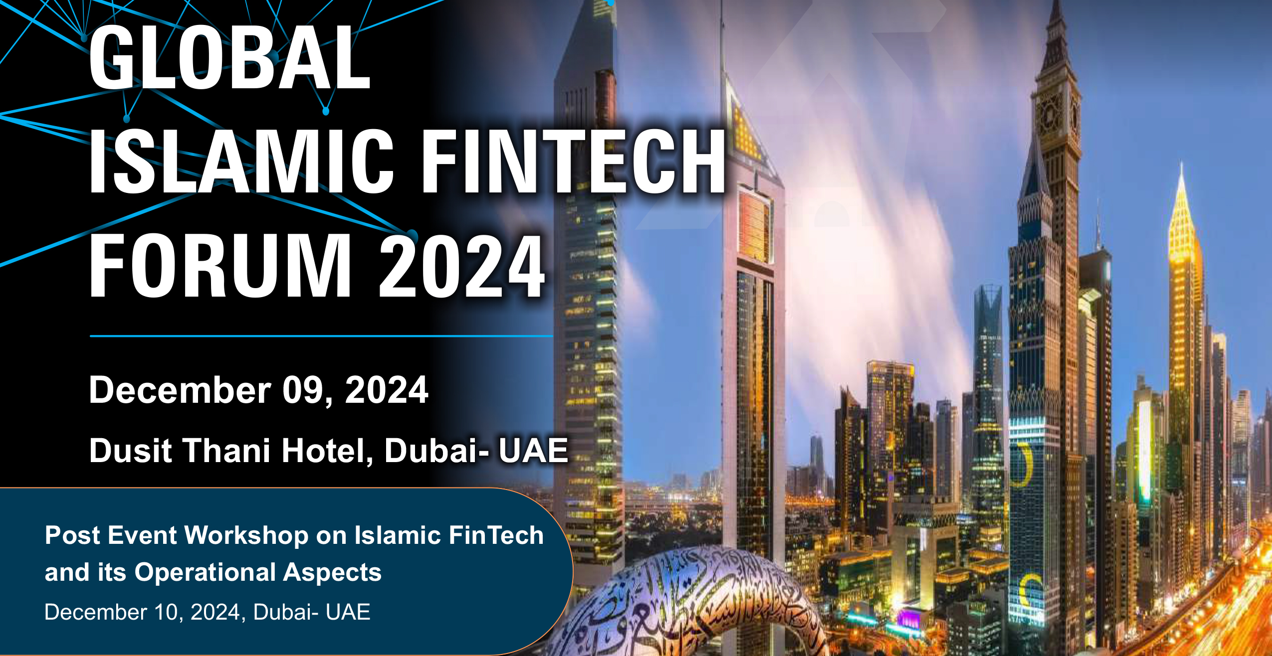 2nd Global Islamic FinTech Forum 2025 - April 15, 2025 at Dusit Thani ...
